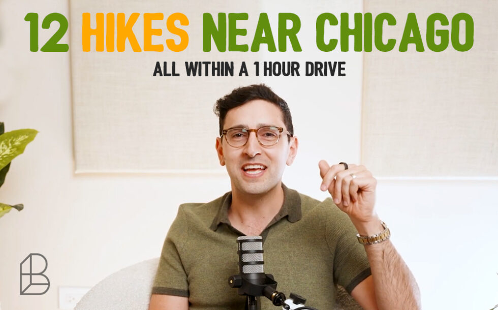 The 12 Best Hikes Near Chicago