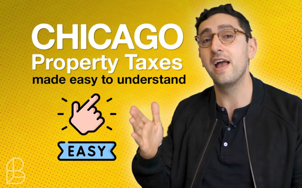 Chicago Property Taxes Made Easy To Understand